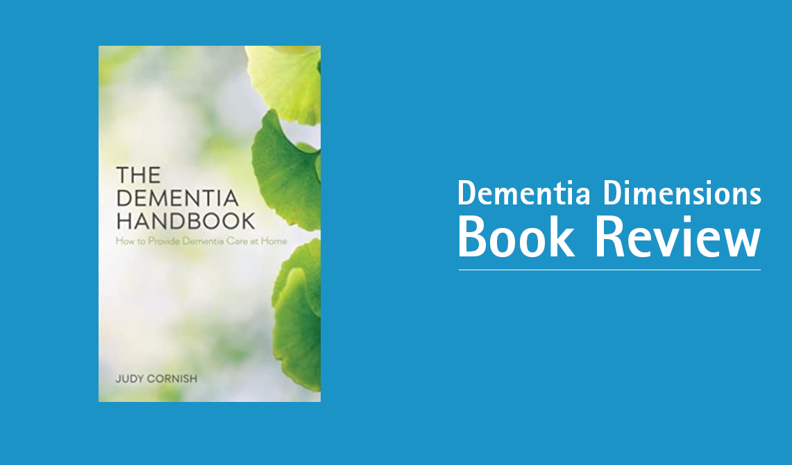 Book Review: The Dementia Handbook - Dementia Resource Center